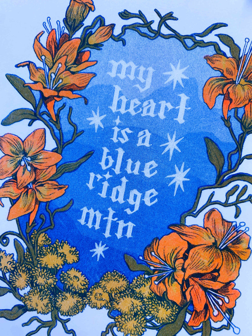 My Heart is a Blue Ridge Mountain Riso Print – Altargokart